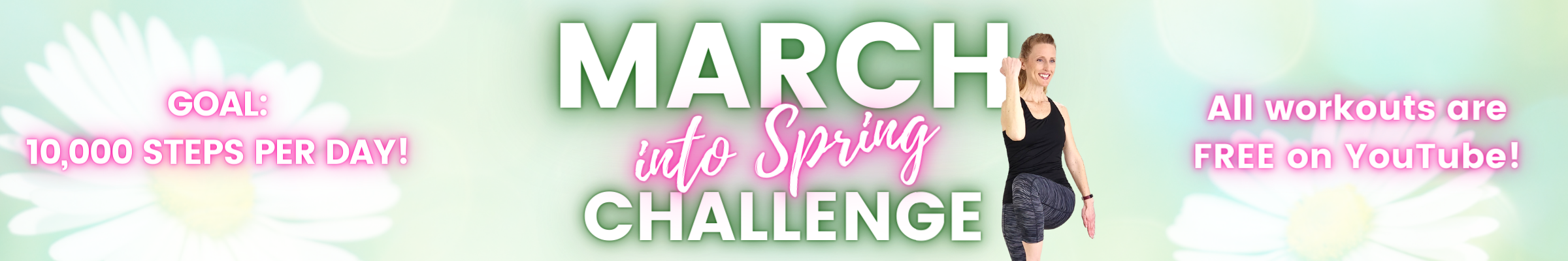 MARCH 2023 Fitness Challenge: “MARCH INTO SPRING”