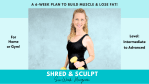 6-WEEK SHRED & SCULPT WORKOUT PROGRAM